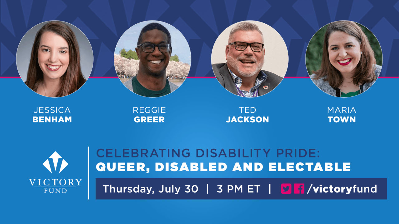 Celebrating Disability Pride: Queer, Disabled and Electable – LGBTQ+ ...